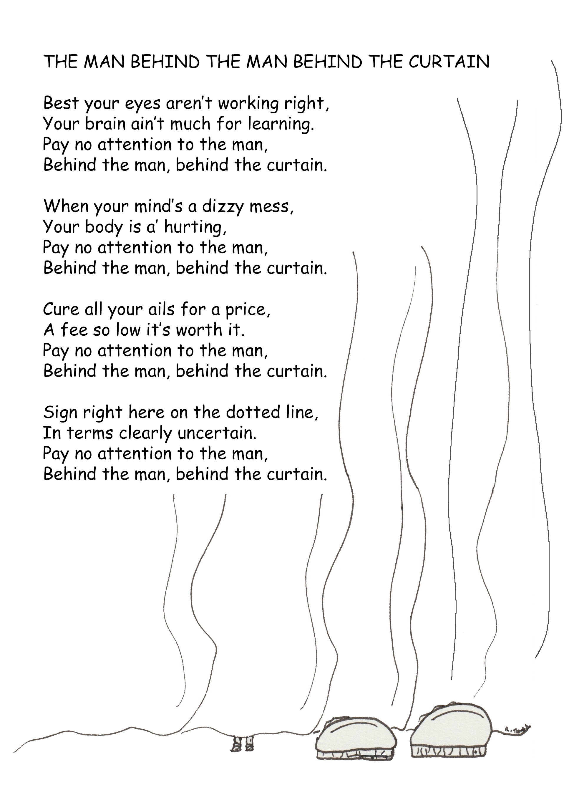 The Man Behind the Man Behind the Curtain – Wild Like the Flowers